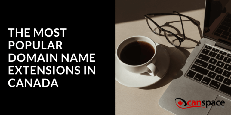 The Most Popular Domain Name Extensions in Canada - Canada's Leading ...